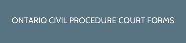 ONTARIO COURT FORMS